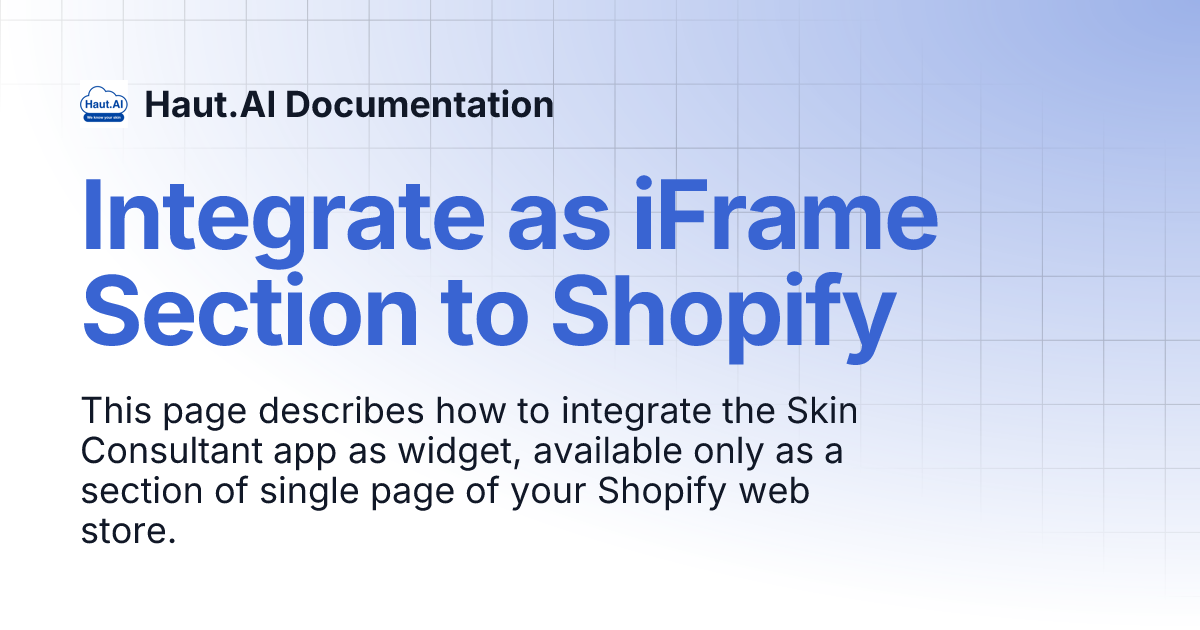 Integrate as iFrame Section to Shopify | Haut.AI Documentation