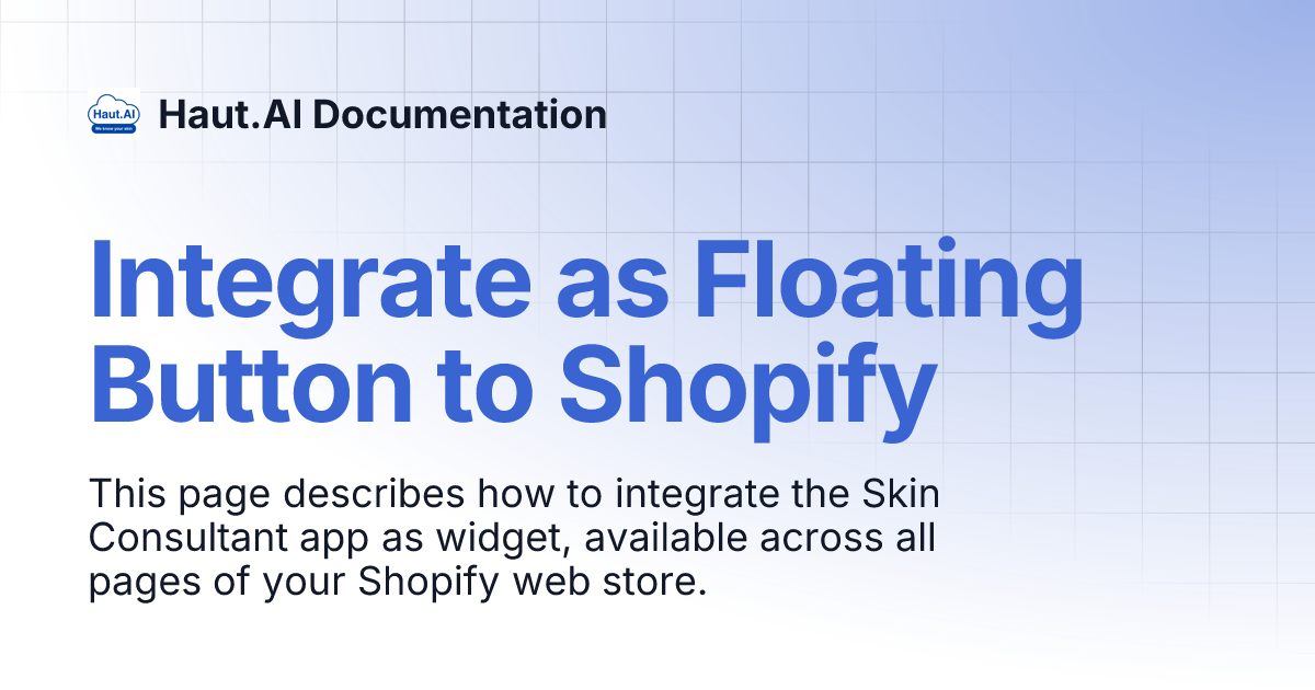 Integrate as Floating Button to Shopify | Haut.AI